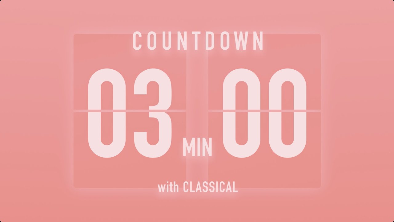 3 Minutes Countdown Timer with Classical Music ♪ - YouTube