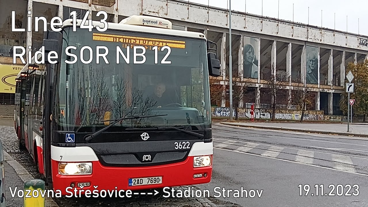 Line 143 Ride SOR NB 12 to Stadion Strahov - YouTube