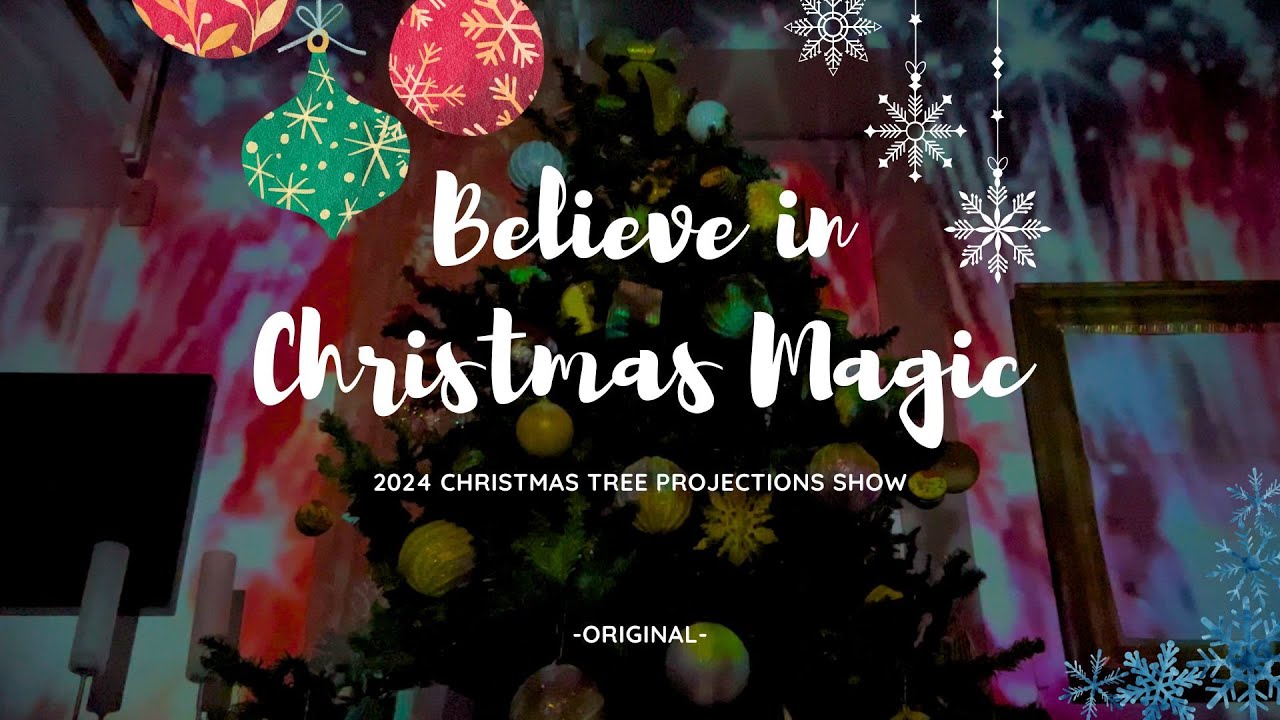 Believe in Christmas Magic-2024 Christmas Tree show - YouTube