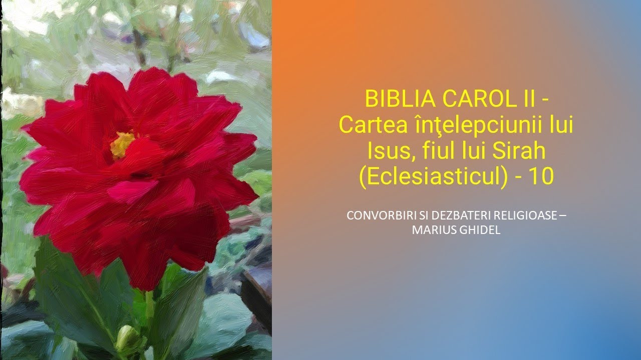 BIBLIA CAROL II - Cartea înţelepciunii lui Isus, fiul lui Sirah ...
