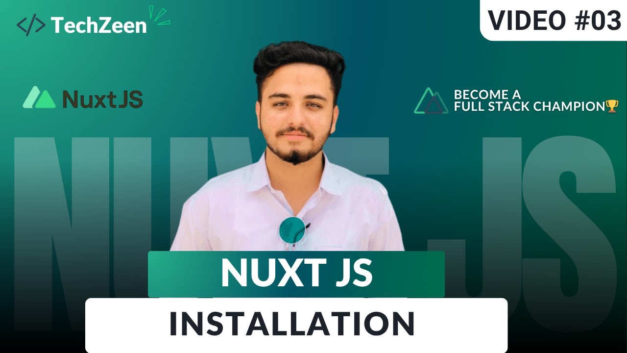 Nuxt JS Tutorial #03: Install Nuxt 4 & Setup Your First App Step-by-Step | Hindi/Urdu 2025 - YouTube