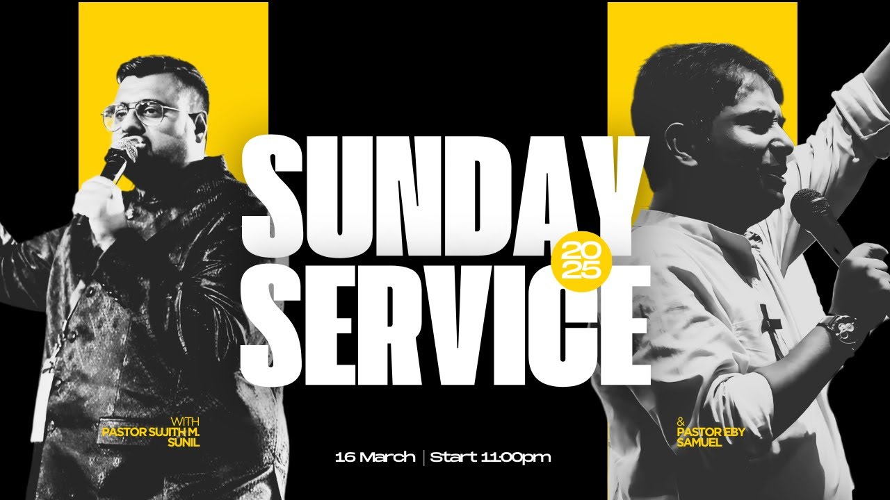 Sunday Service | 16 March, 2025 | Pastor Eby Samuel | Pastor Sujith M ...
