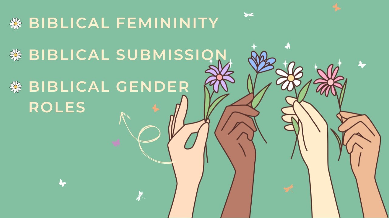 Biblical Femininity Bible Study | Biblical Femininity, Submission, and ...