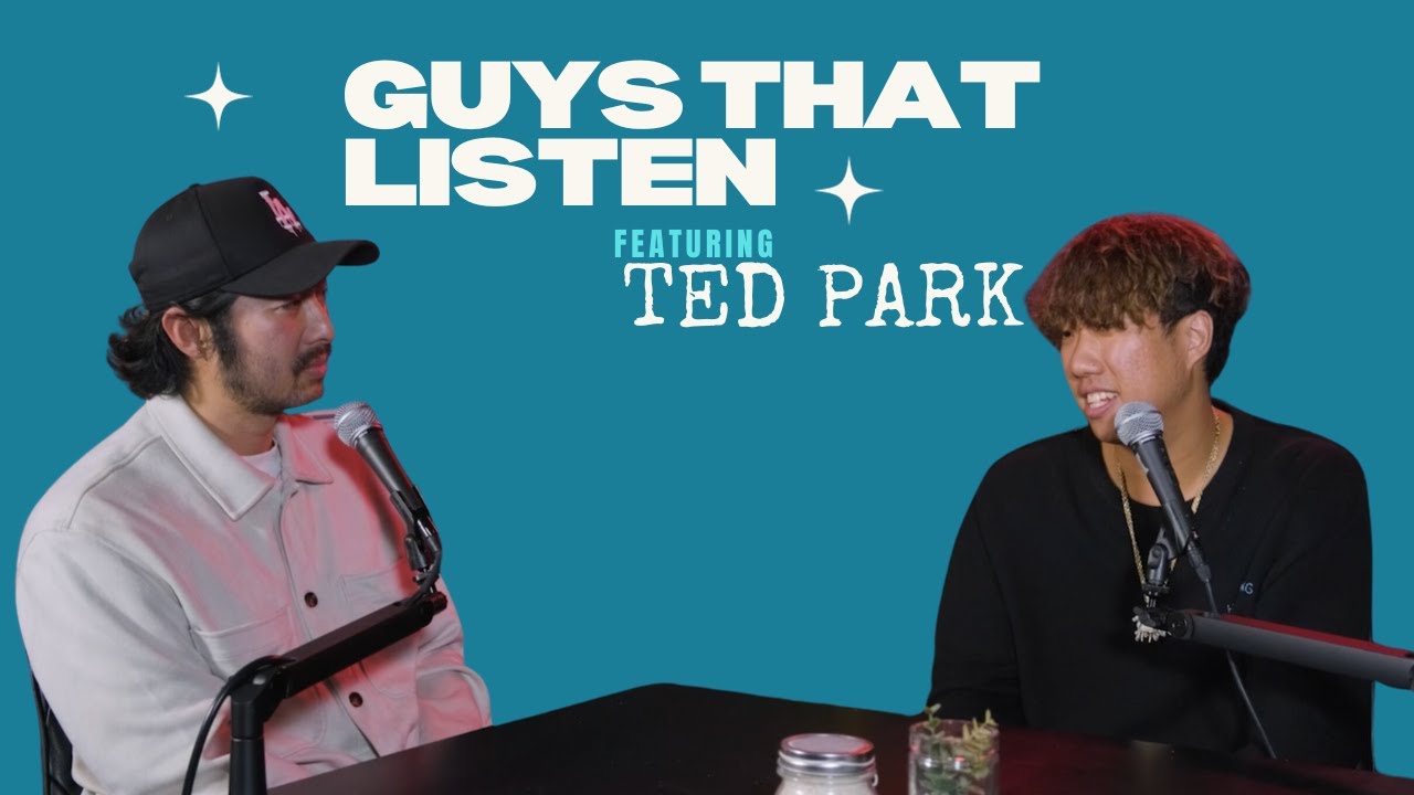 Going All In With Music | Guys That Listen Ft. Ted Park - YouTube