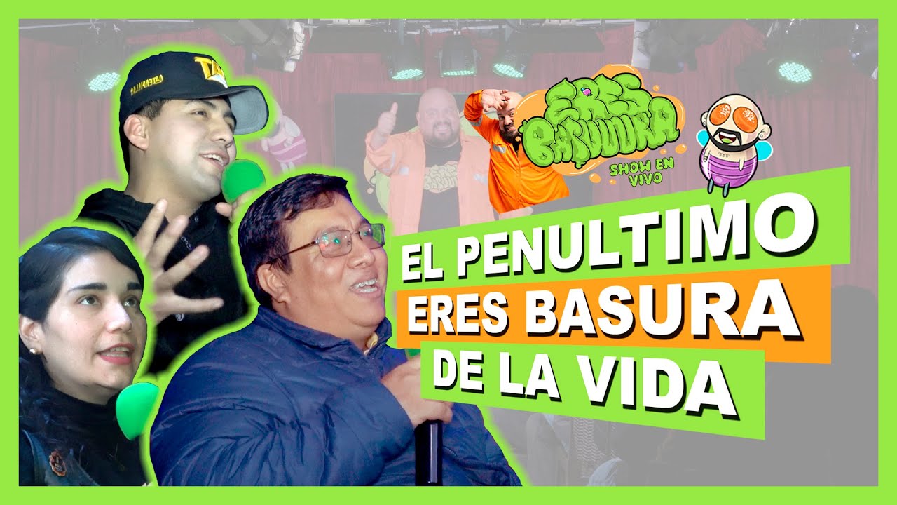 Penúltimo programa y nos vamos | Eres Basura 🗑 - YouTube