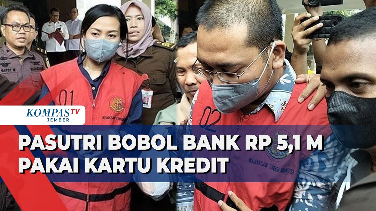 Suami Istri di Banten Nekat Bobol Bank Rp5,1 M dengan Menggunakan Kartu ...