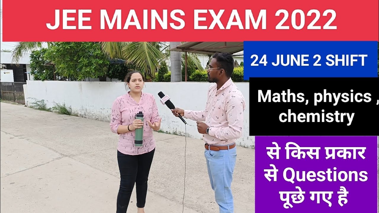 Jee mains paper analysis // jee mains exam full paper analysis 24 June ...