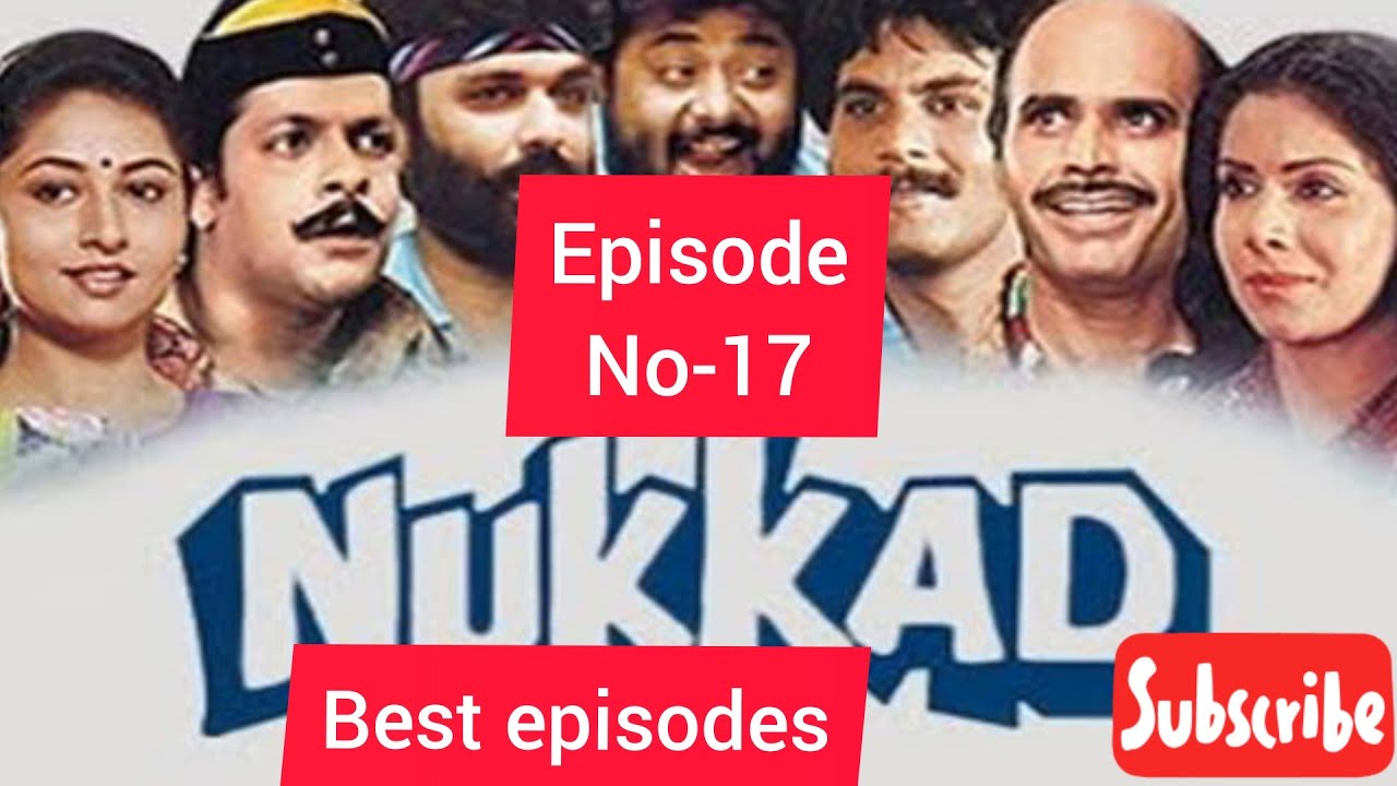 Nukkad best episode 17 - YouTube
