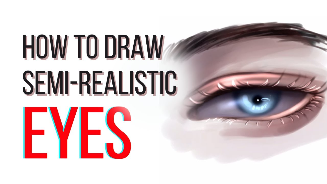 How to Draw Semi-Realistic Eyes (MediBang) - YouTube