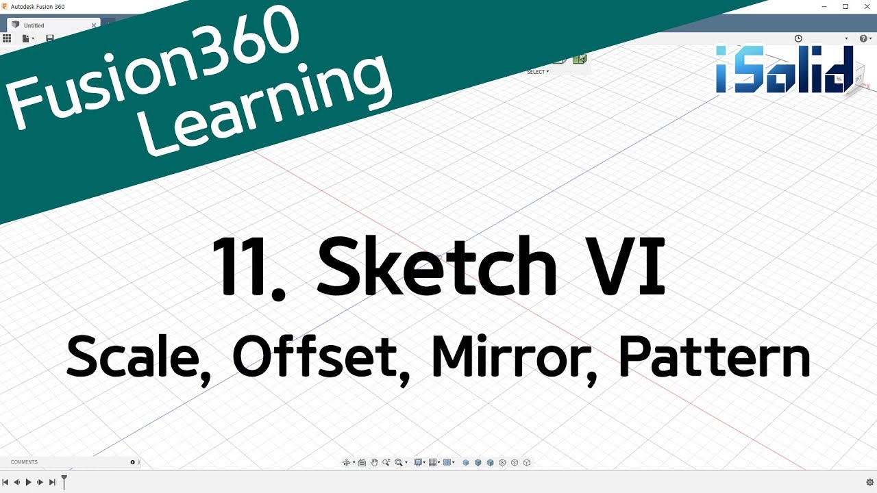 Fusion 360 강좌 11 Sketch VI (Scale, Offset, Mirror, Pattern) - YouTube