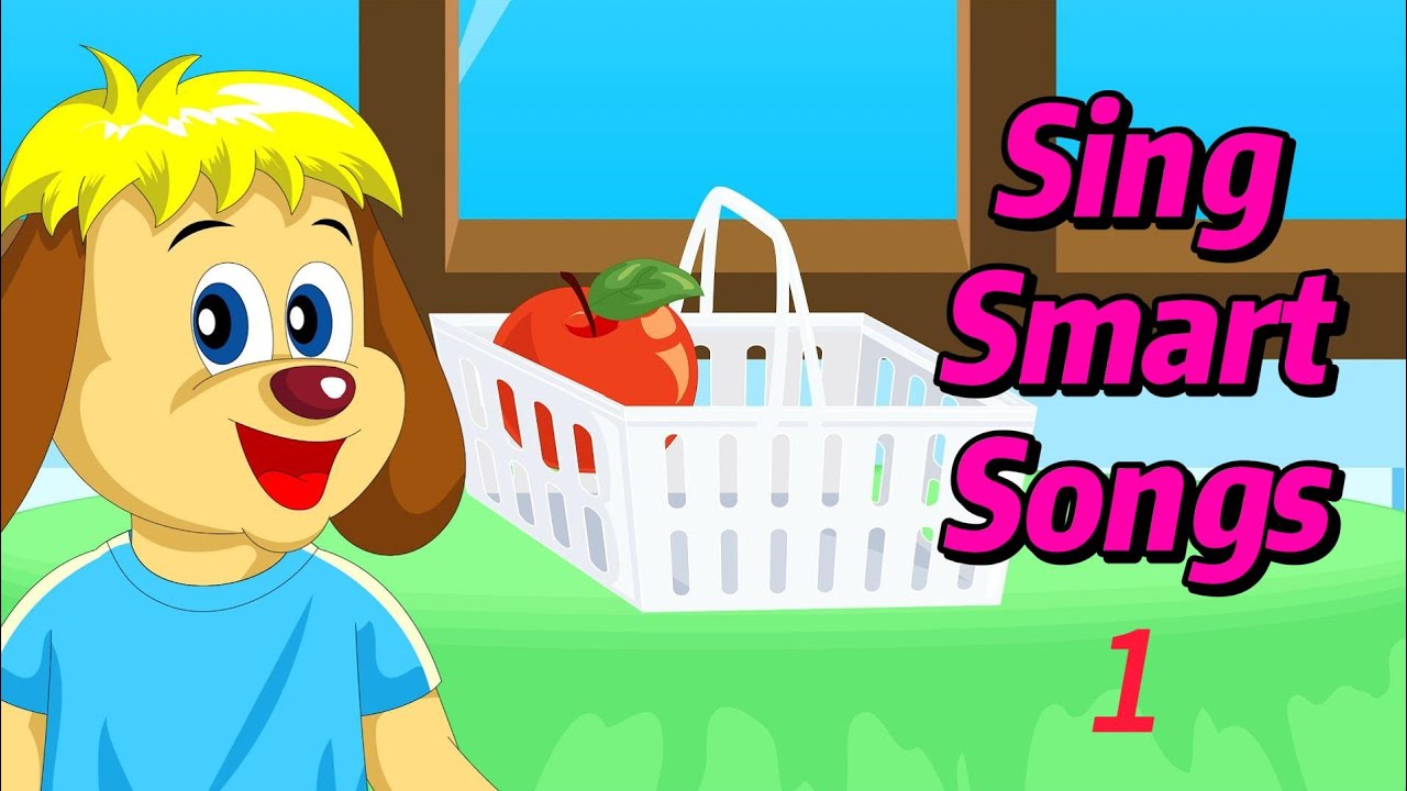Sing Smart Songs- Apple in the Basket | Kids songs | Learn English ...