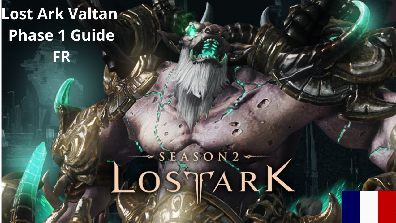 Lost Ark Valtan phase 1 guide FR - YouTube