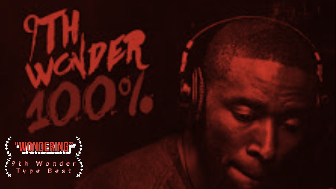 9th Wonder Beats For Sale -"Wondering" - YouTube