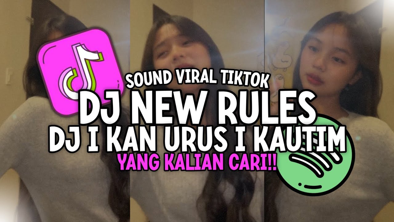 DJ NEW RULES REMIX TERBARU DUA LIPA | DJ I KAN URUS I KAUTIM SOUND ...