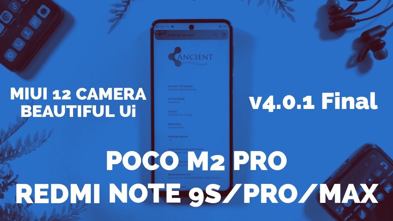 Ancient OS v4.0.1 Final Review Ft. Poco M2 Pro, Redmi Note 9S/Pro/Max ...