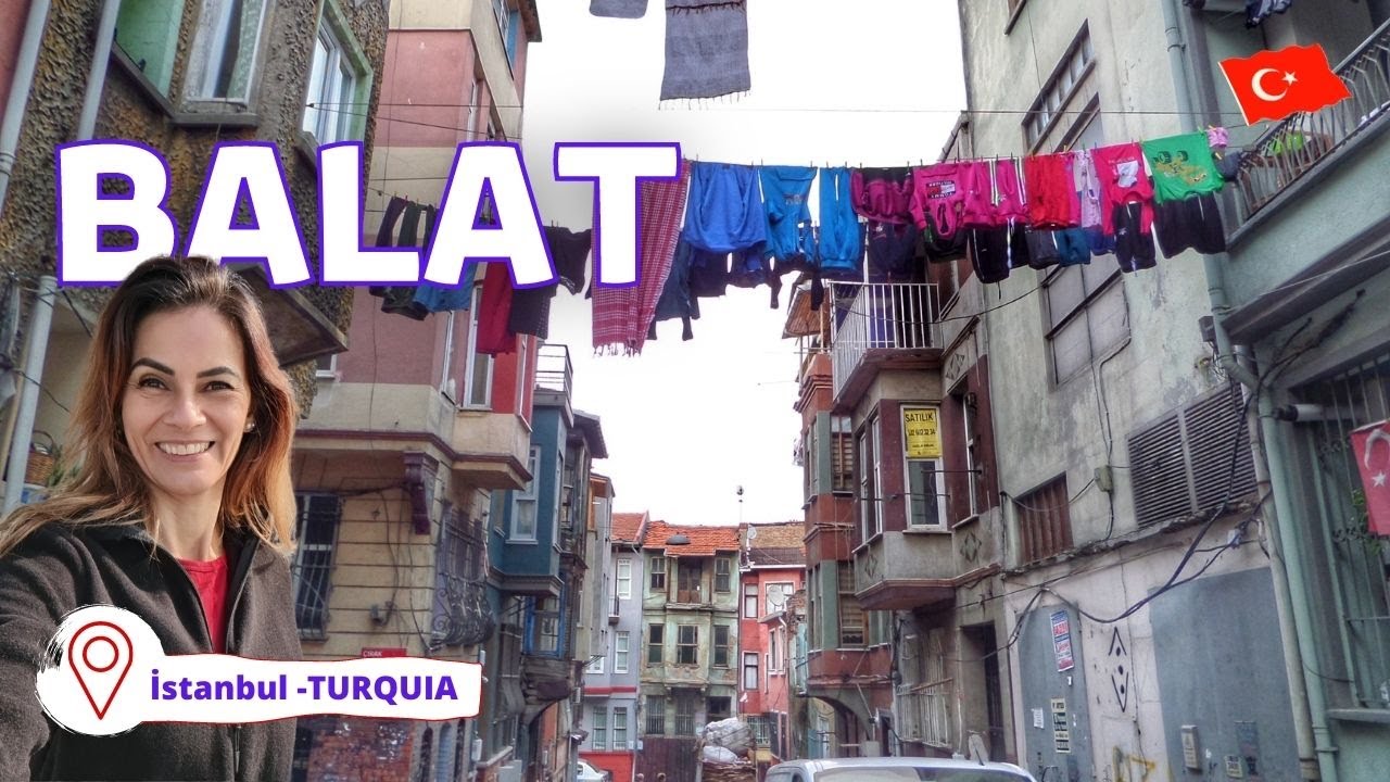 TURQUIA: BALAT O BAIRRO VINTAGE DE ISTAMBUL - YouTube