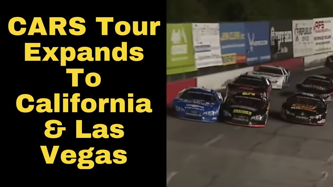 CARS Tour Announces West Coast Series, Reveals 9 Race Schedule For 2024 ...