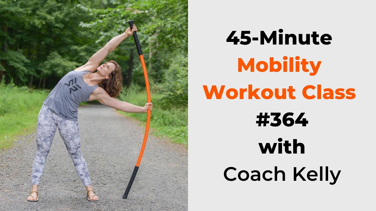 45-Minute Mobility Workout Class #364 - Stick Mobility Exercises - YouTube