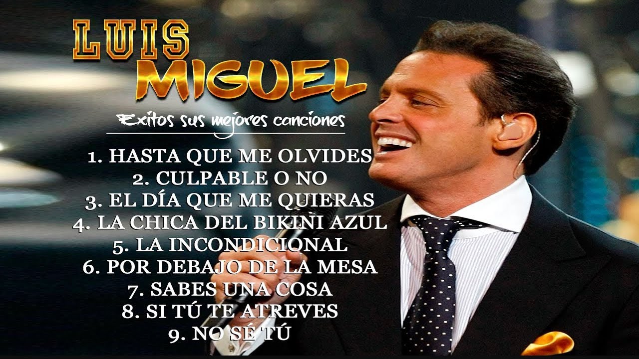 Luis Miguel 2023 MIX ~ Top 10 Best Songs ~ Greatest Hits ~ Full Album ...