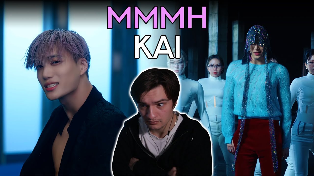 Reacting to KAI - 'Mmmh' MV - YouTube