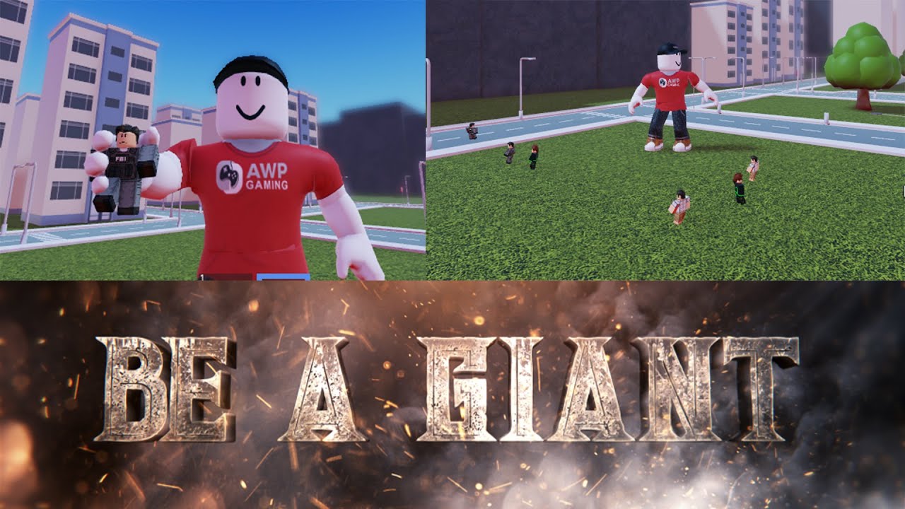 Be a Giant | Gameplay Trailer | AWP Roblox Games - YouTube