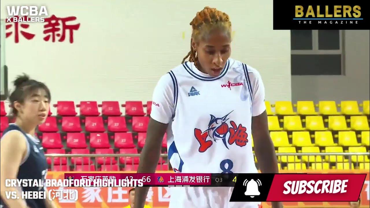 Crystal Bradford Highlights vs Hebei | 11.22.24 | WCBA | Ballers Magazine - YouTube