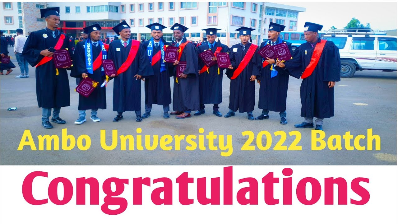 Graduation Day From Ambo University - YouTube