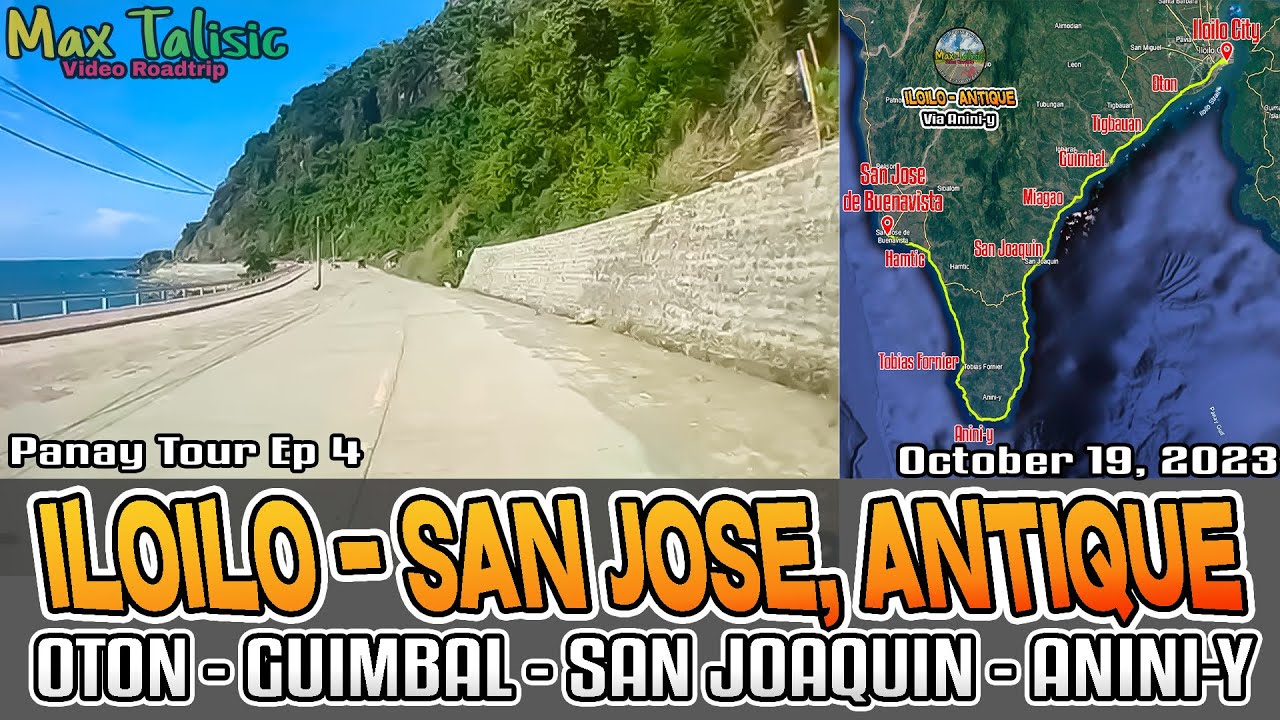 Video Roadtrip - (Western Visayas) Iloilo City to San Jose de ...