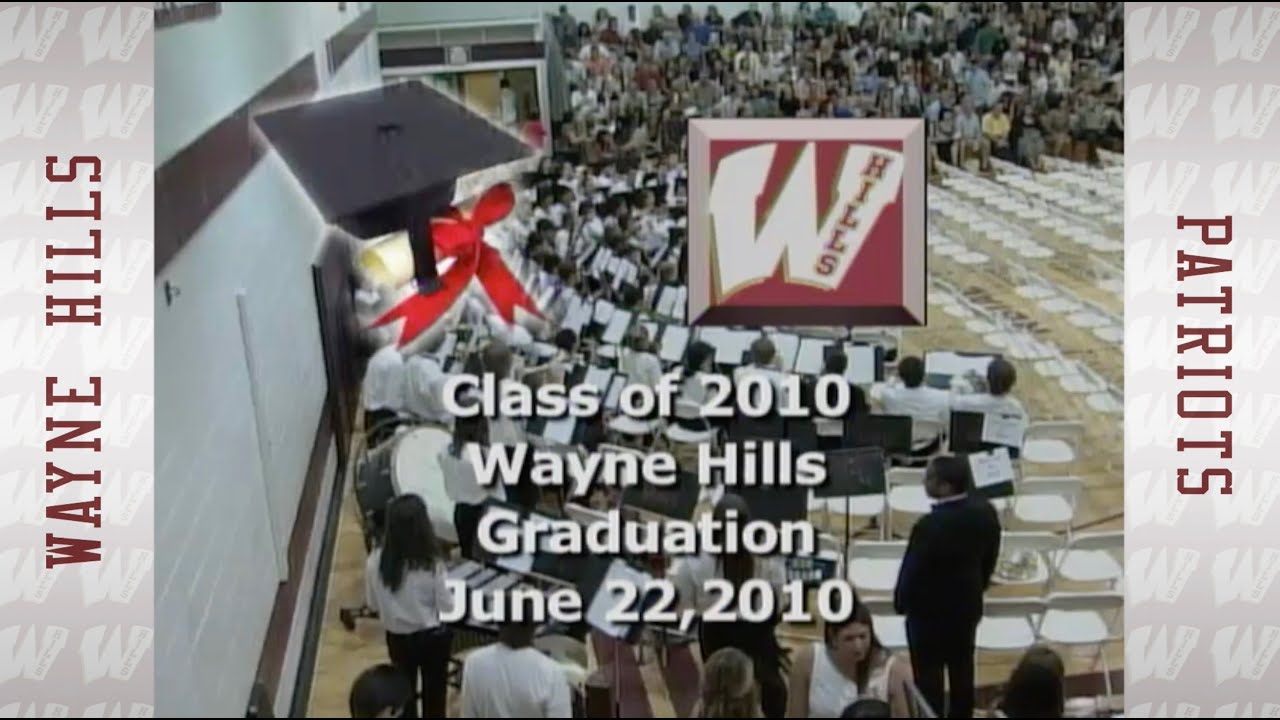 Wayne Hills Class of 2010 Graduation - YouTube