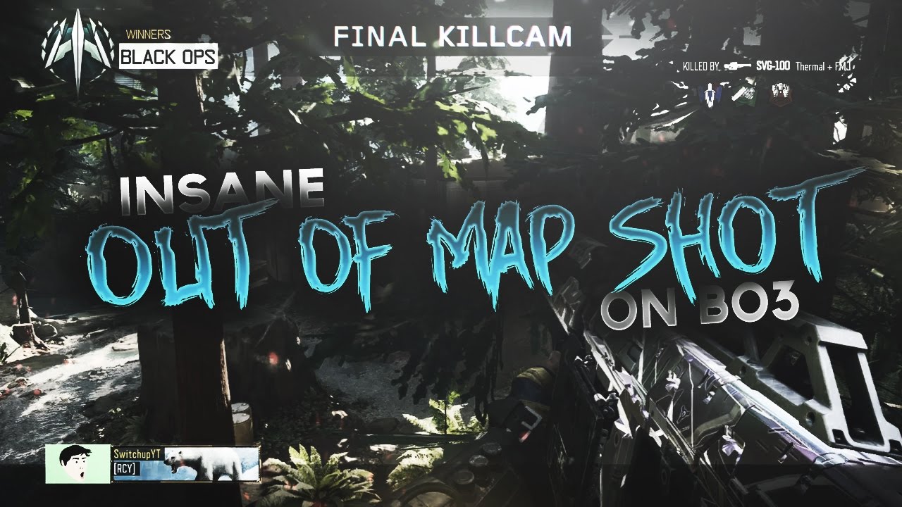 INSANE BO3 OUT OF MAP TRICKSHOT! - YouTube