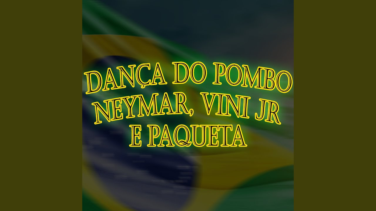 Dança do Pombo, Neymar, Vini Jr e Paqueta - YouTube