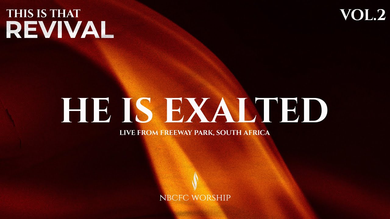 He is exalted | This is that | Revival Album Volume 2 - YouTube Music