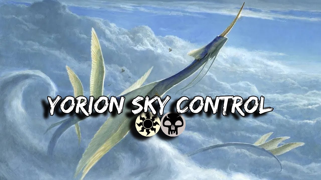 Magic with Motumbo - Yorion Sky Control - MTG Arena - Ikoria Standard ...