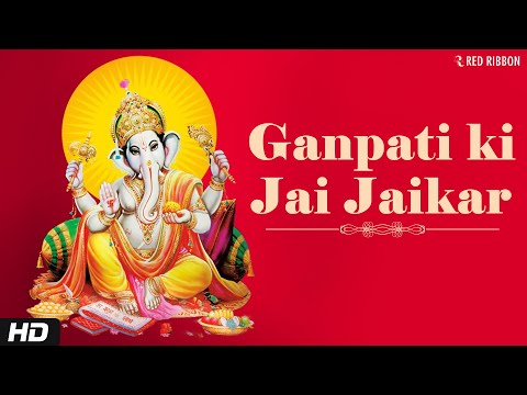 Ganpati Ki Jai Jaikar | Ganesh Chaturthi Special | Lord Ganesha Popular Song for Children