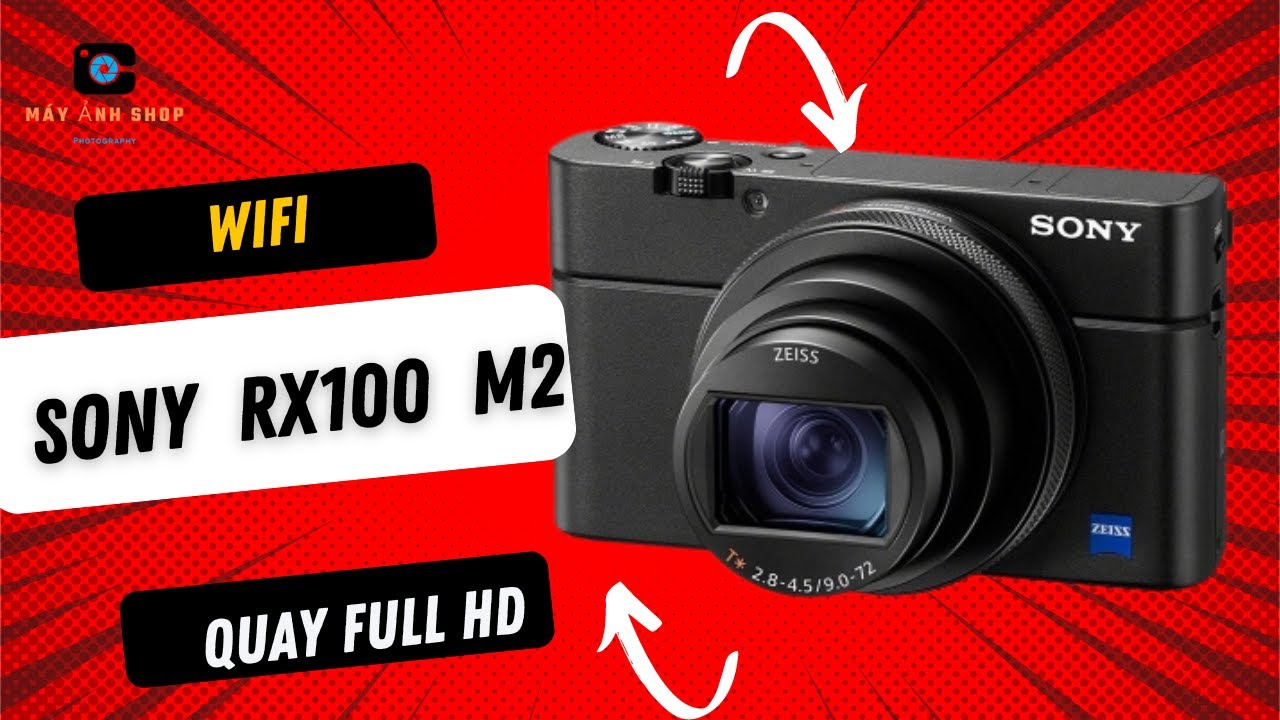 Sony RX100 Mark II | Compact nhỏ gọn | Tính năng chuyên nghiệp - YouTube