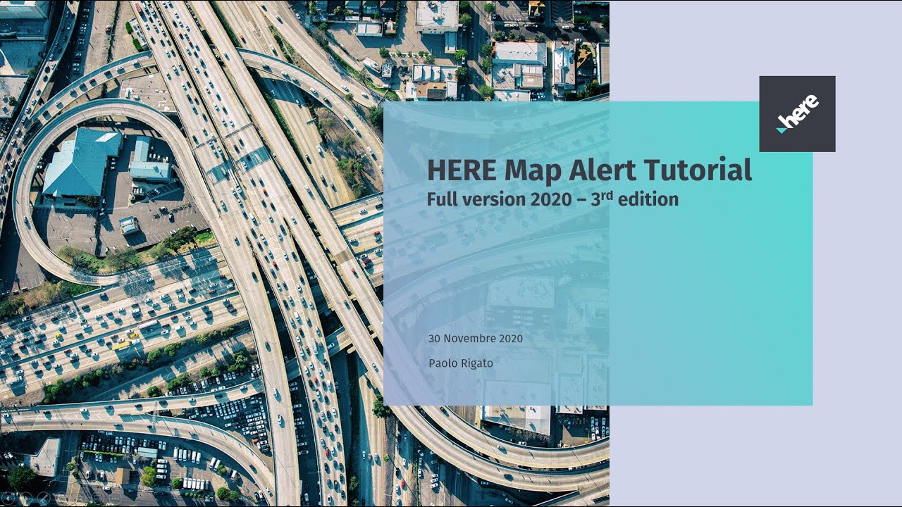 HERE Map Alert - Full tutorial 2020 3a edizione - YouTube