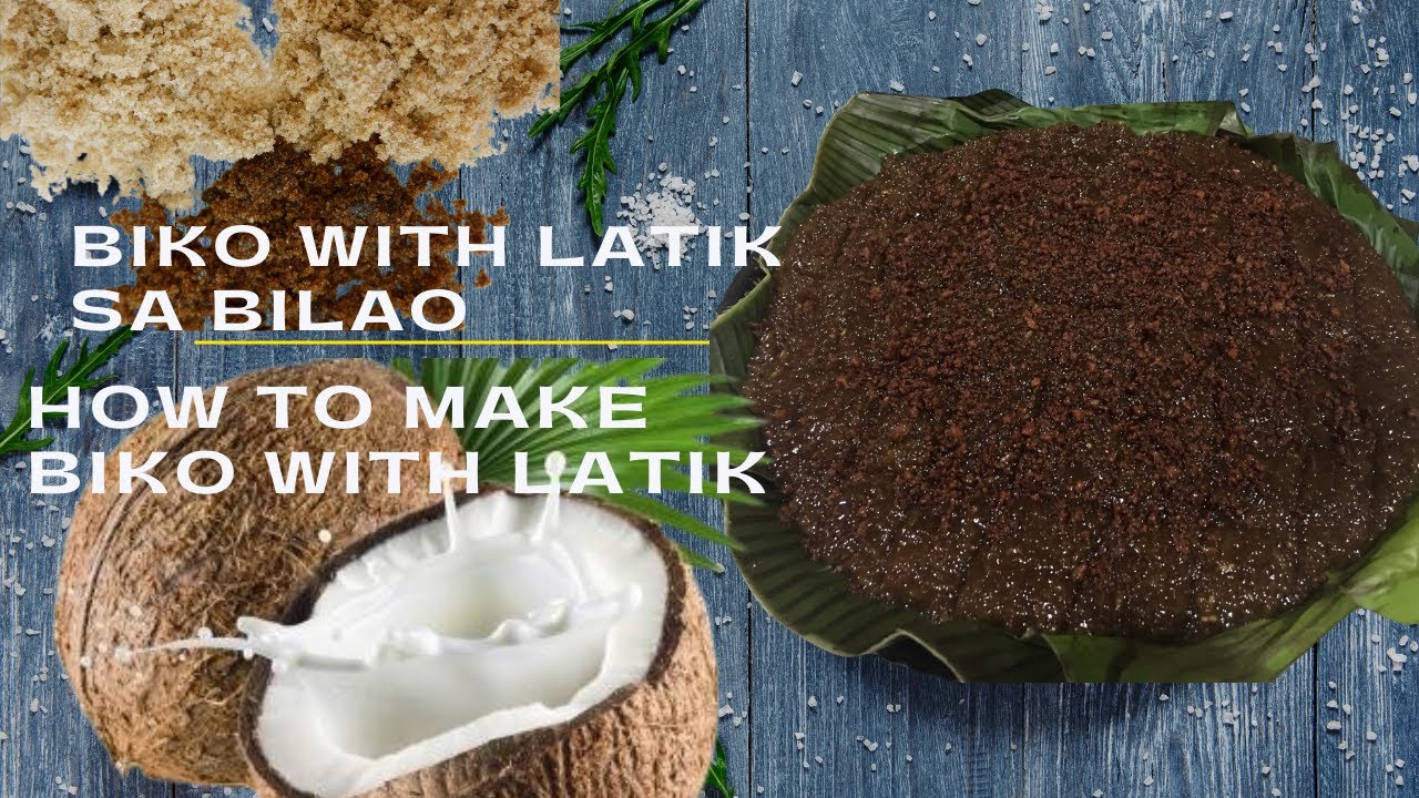 BIKO WITH LATIK SA BILAO||HOW TO MAKE BIKO WITH LATIK - YouTube