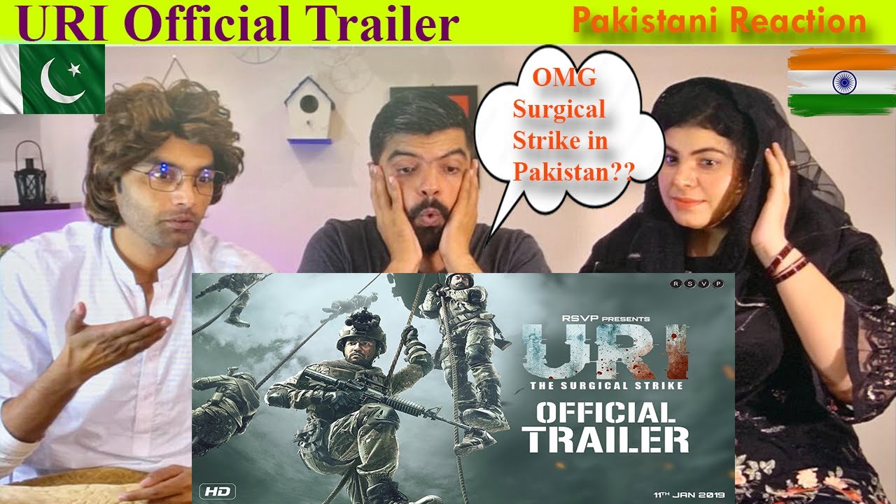 Pakistani Reacts to URI | Official Trailer | Vicky Kaushal, Yami Gautam ...