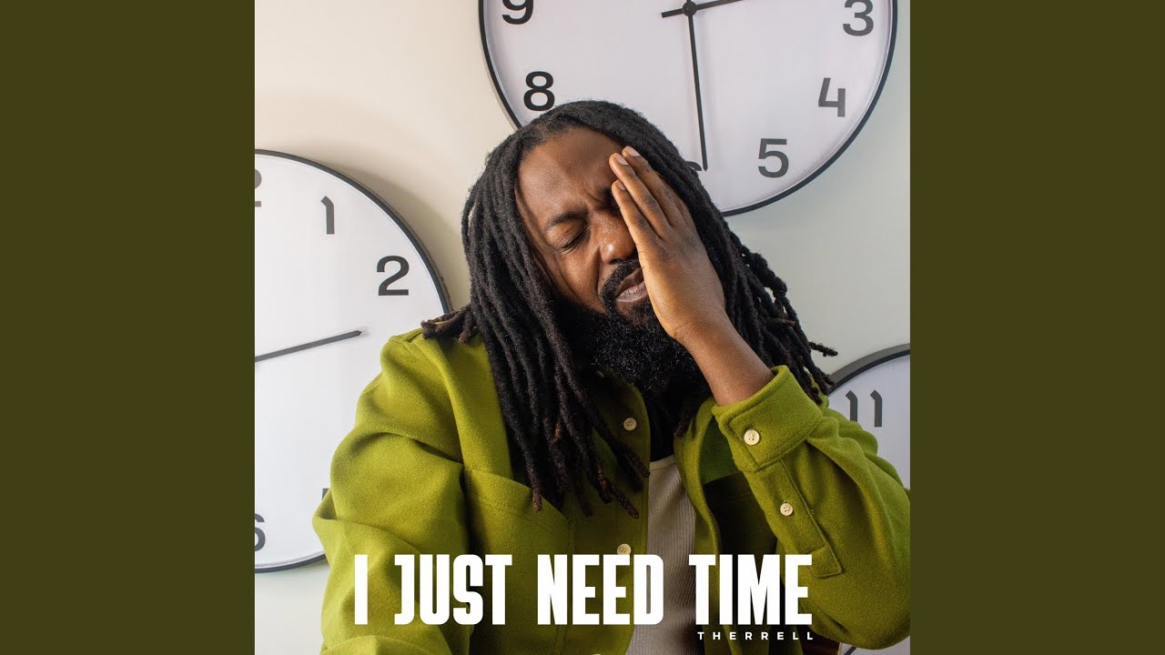 I Just Need Time - YouTube