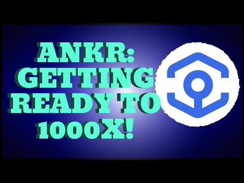 ANKR- GETTING READY TO 1000X! - YouTube