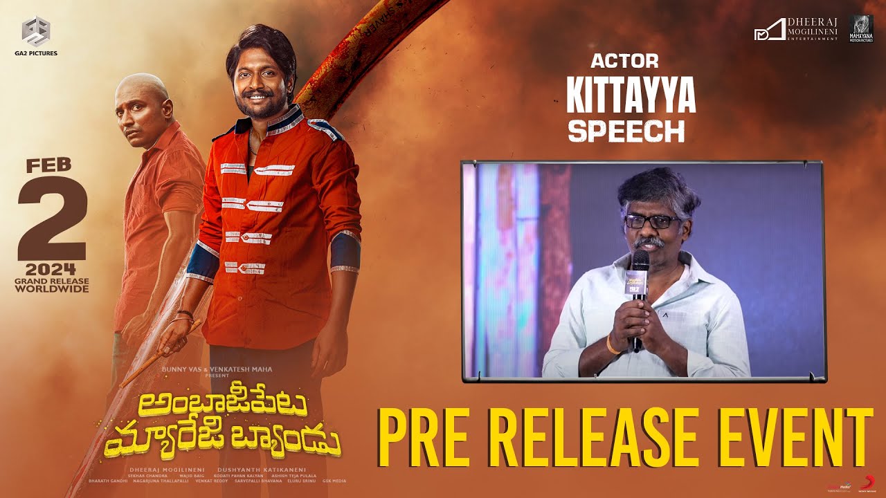 Actor Kittayya Speech @ Ambajipeta Marriage Band Pre-Release Event ...