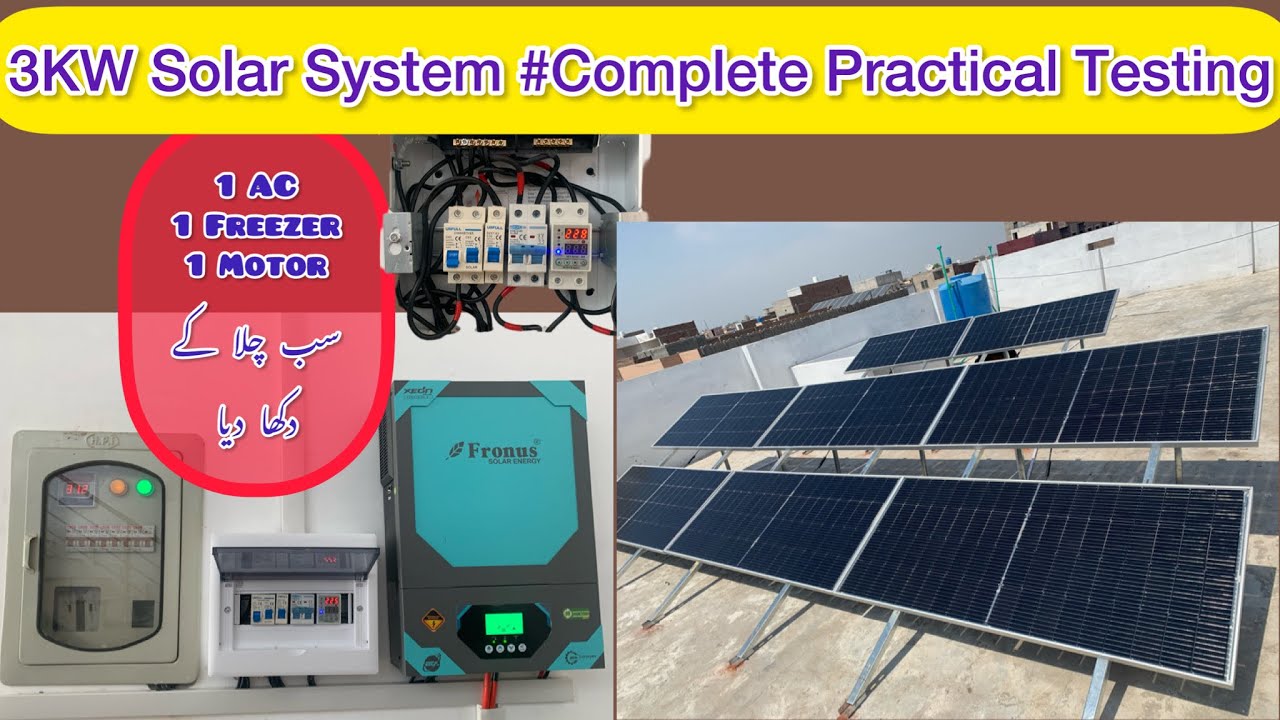 3KW Solar System Complete Practical Installation and Testing Results ...