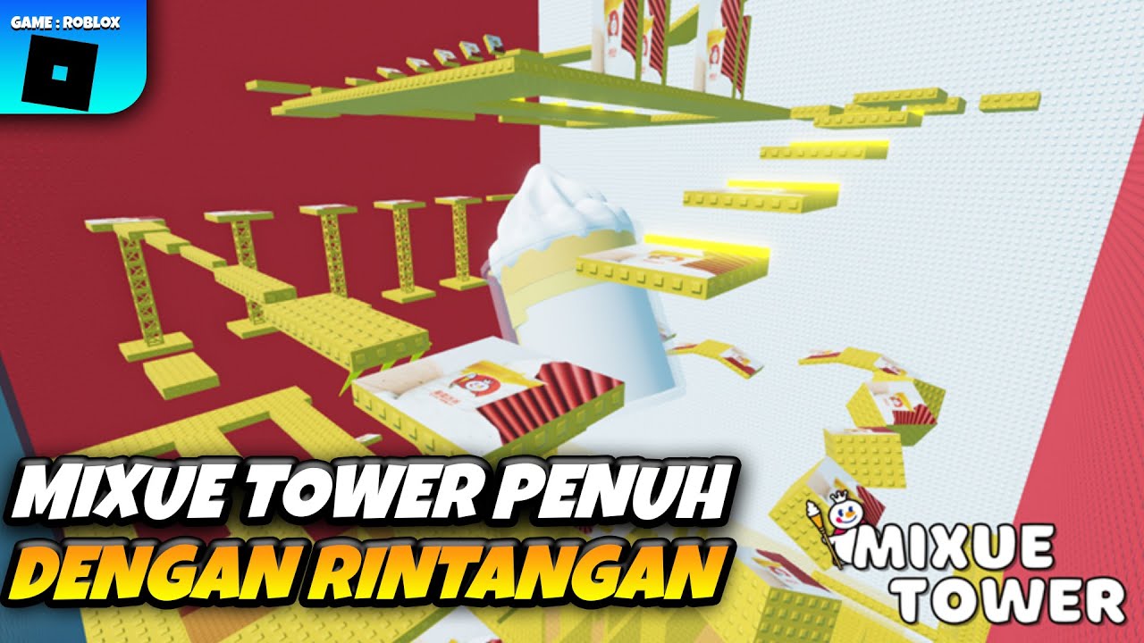 Mixue Tower Roblox Banyak Rintangan - YouTube