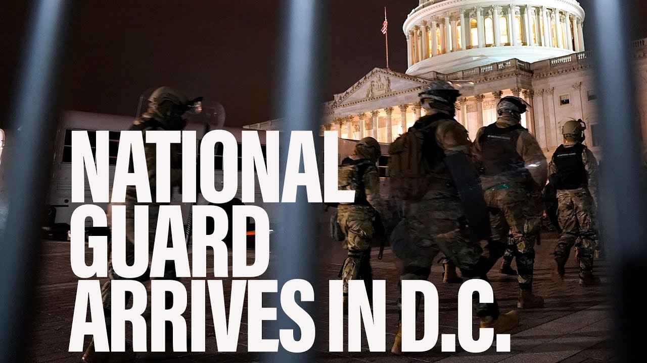 See National Guard arrive at Capitol to break up crowds - YouTube