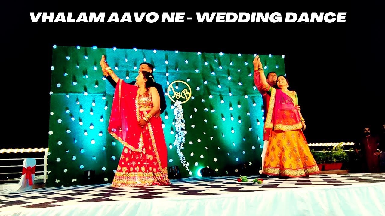 Vhalam Aavo Ne - Love Ni Bhavai | Easy Wedding Dance Choreography For ...