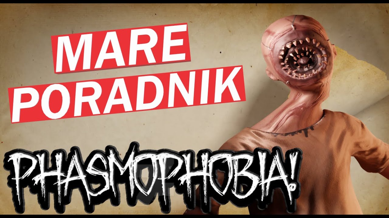 Phasmophobia👻: MARE - Jak Rozpoznać? - YouTube