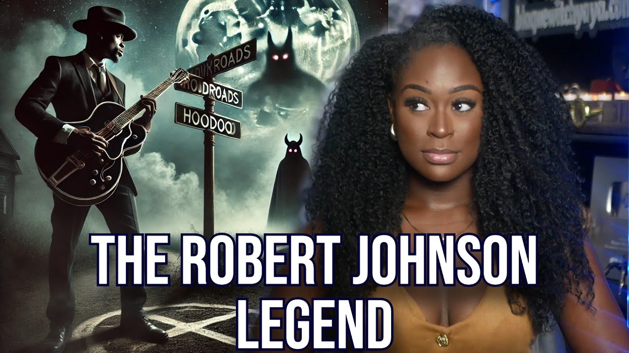 Hoodoo, The Blues & The Deal with the Devil | The Robert Johnson Legend ...