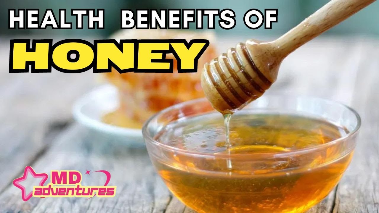 Sweet Health: The Benefits of Honey 🍯 - YouTube