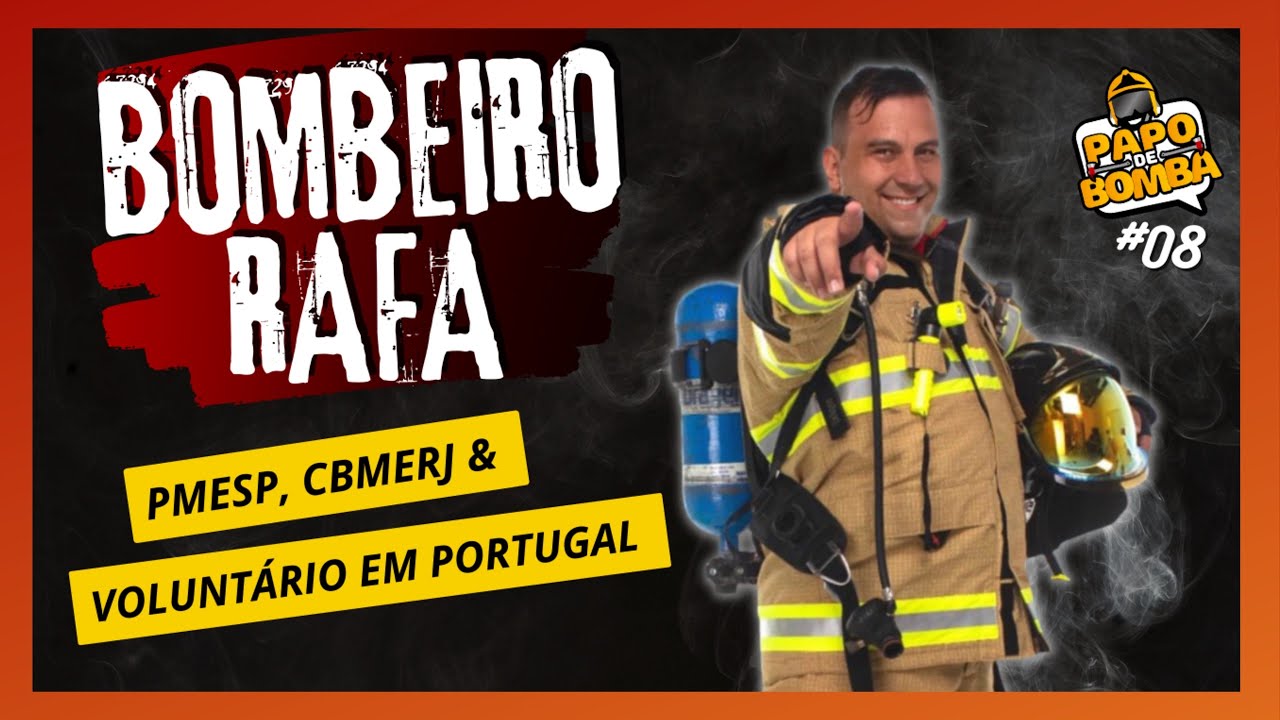 RAFAEL LUZ - PMESP, CBMERJ, BOMBEIRO VOLUTÁRIO EM PORTUGAL, ARTISTA E EMPRESÁRIO - YouTube