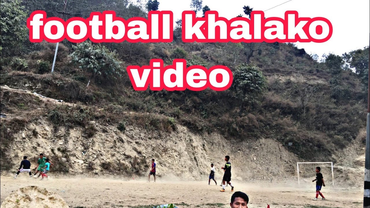 football khalna jadai 😅😇🤗 - YouTube